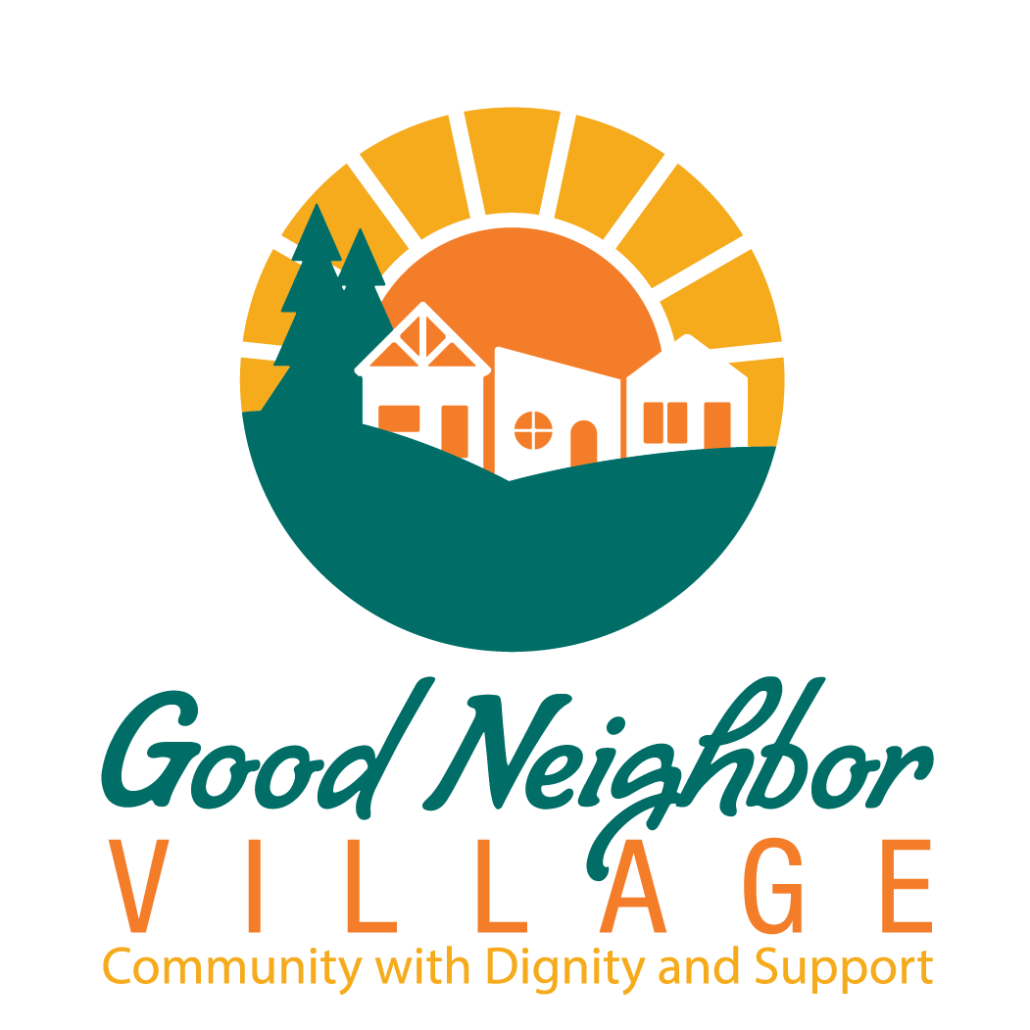 Good Neighbor Village – Community with Dignity & Support